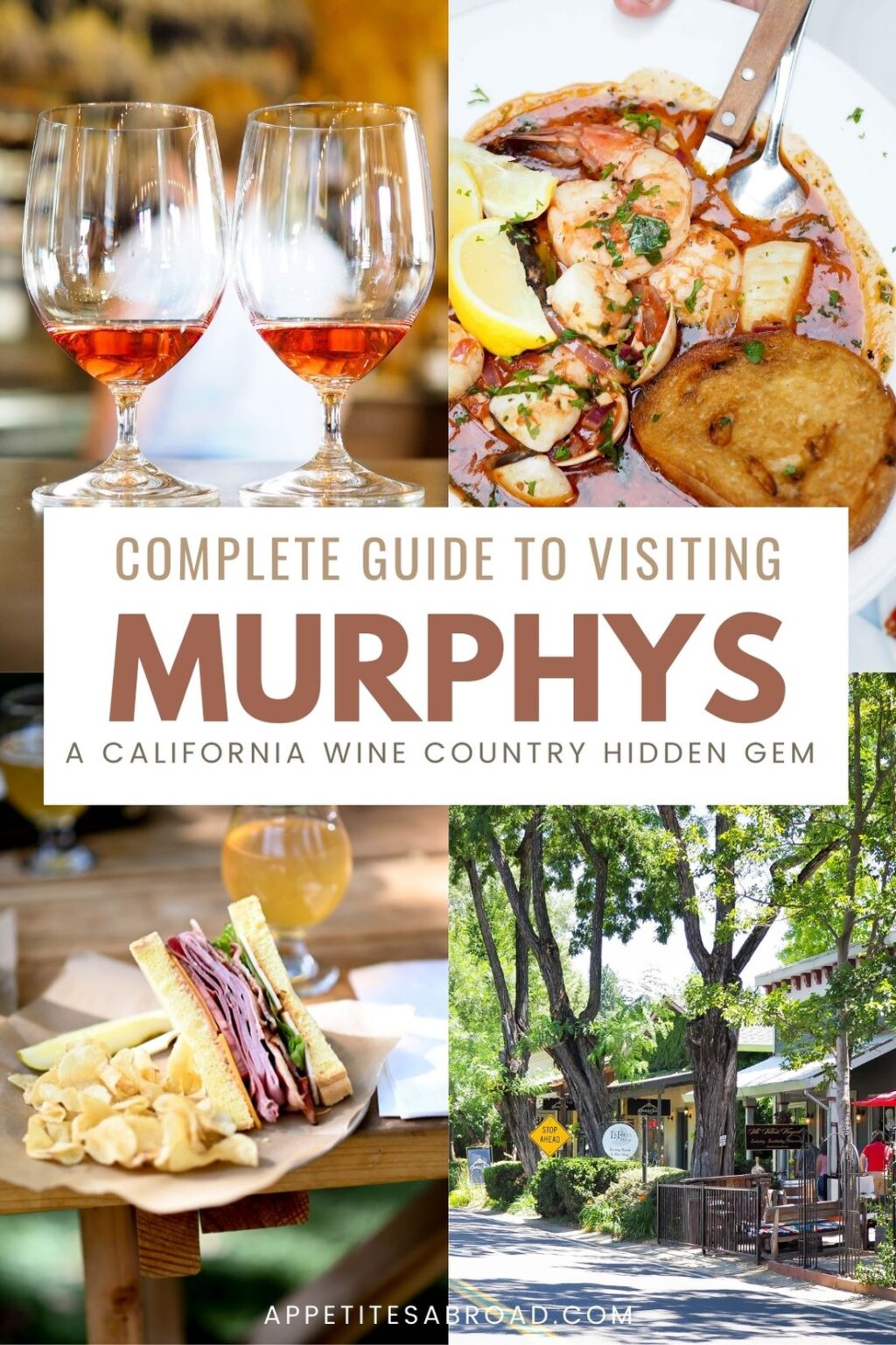 Murphys Travel Guide: Visit Sierra Foothills Wine Country - Appetites ...