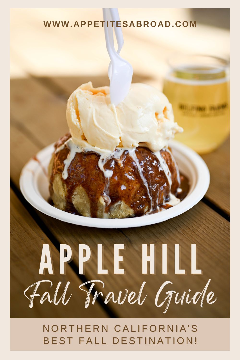 Apple-Hill-California-Fall-Guide - Appetites Abroad