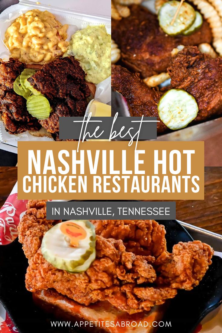 Best-Hot-Chicken-Restaurants-in-Nashville - Appetites Abroad