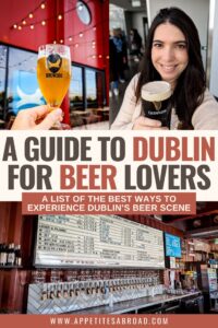 Dublin Guide for Beer Lovers: Best Beer Experiences in Dublin, Ireland ...