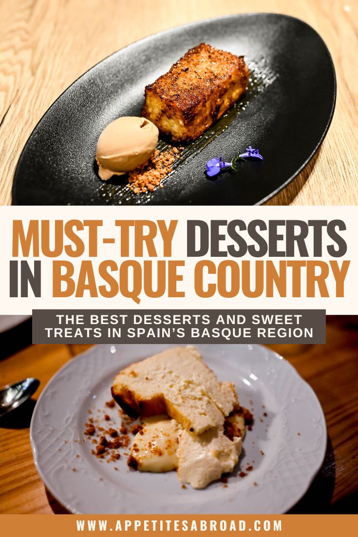 5 Must-Try Desserts in Spain's Basque Country - Appetites Abroad